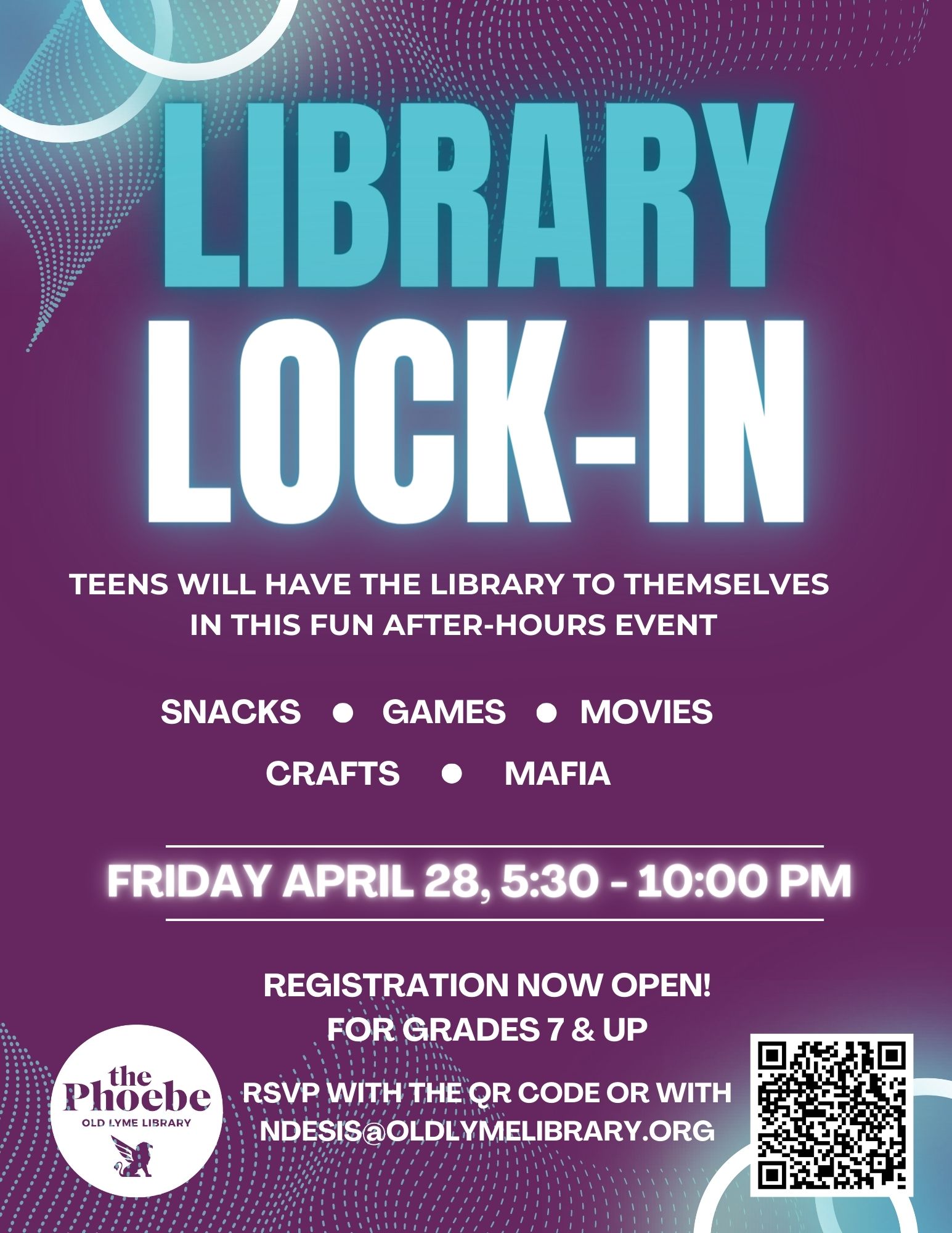 Library Lock-In for Teens - Friday, April 28 at 5:30pmOld Lyme Phoebe ...